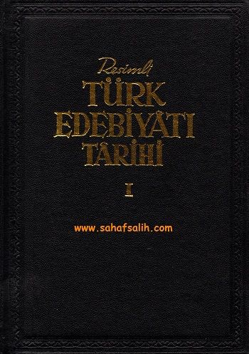 Resimli Türk Edebiyatı Tarihi I-II Cilt